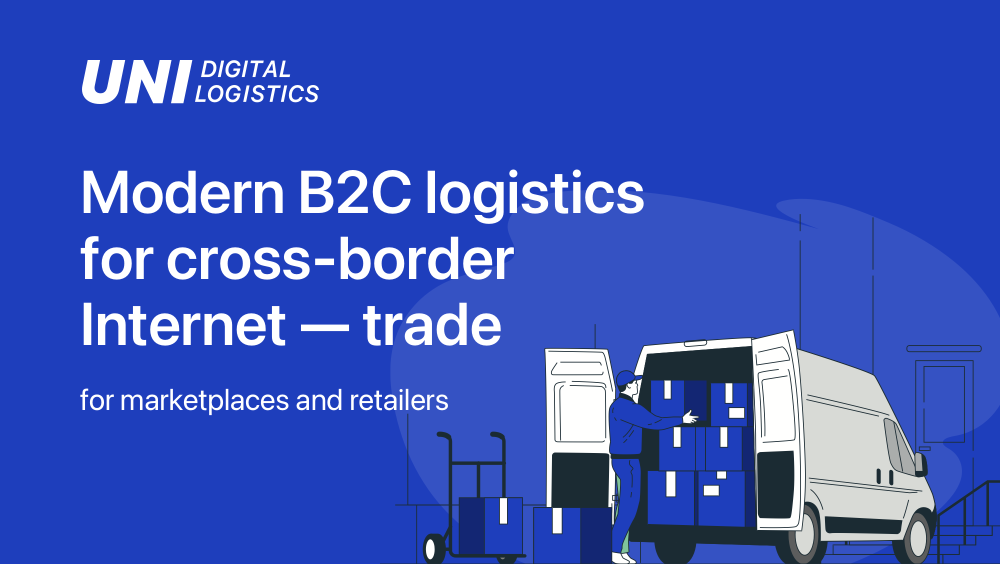 UNI — Digital logistics