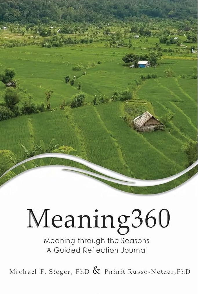 Michael F. Steger - Meaning & Purpose