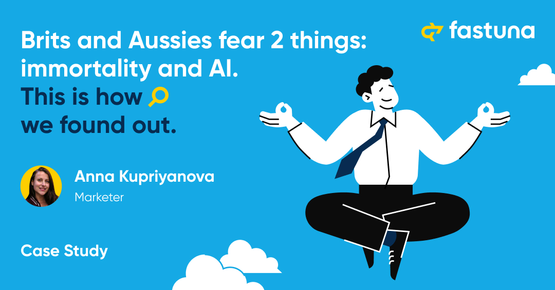 Brits and Aussies Fear 2 Things: Immortality and AI. An Alternative Use Case of an MRX platform ...