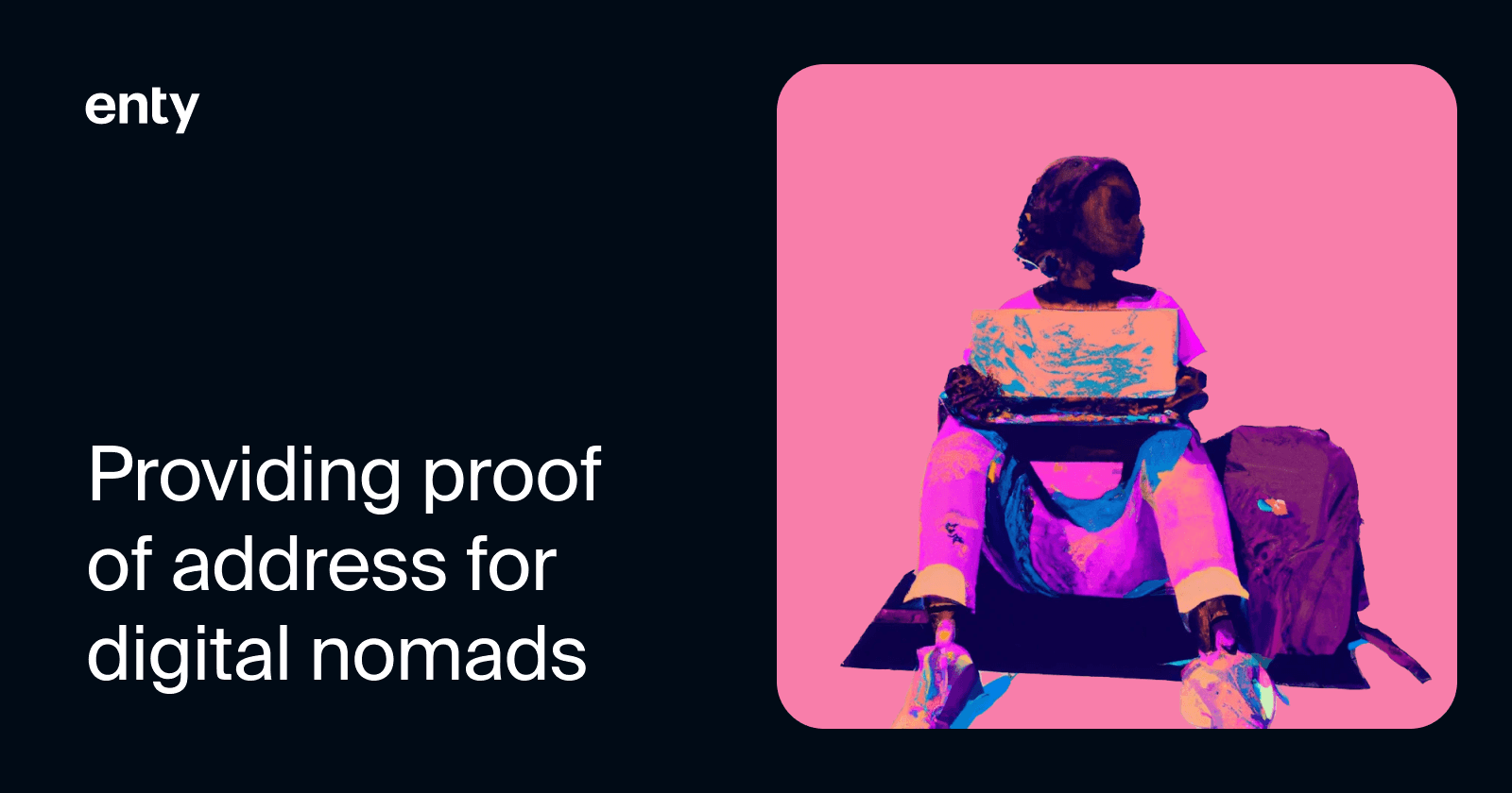 The Ultimate Guide to Providing Proof of Address for Digital Nomads ...